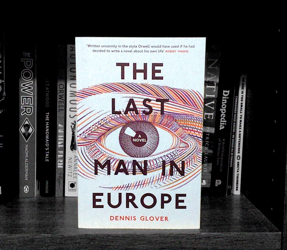 [Libro] The Last Man in Europe - Dennis Glover | Picando Código
